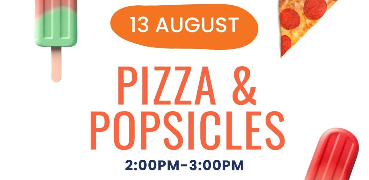 Newly Enrolled Pizza & Popsicle Event!